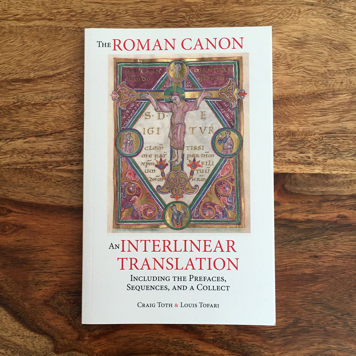 The Roman Canon: An Interlinear Translation by Craig Toth – PrayLatin ...